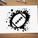 American Football Ball Splat Ink. Svg Png Eps Dxf Cut Files. - Etsy