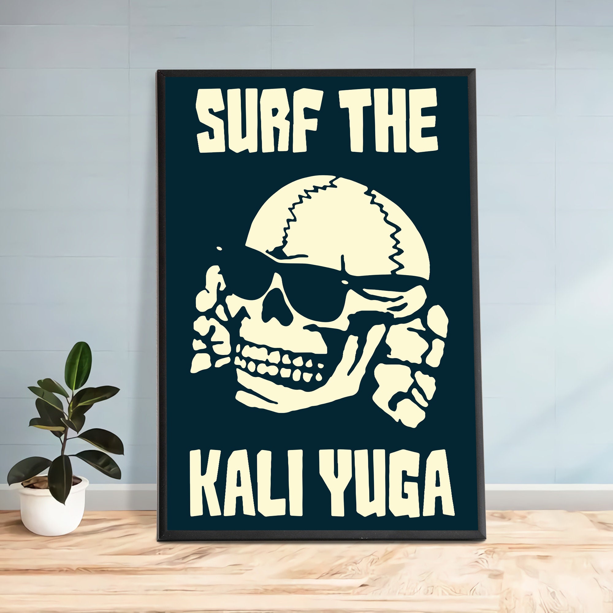Kali Yuga Poster Surf the Kali Yuga Skull Poster Funny Surfing - Etsy