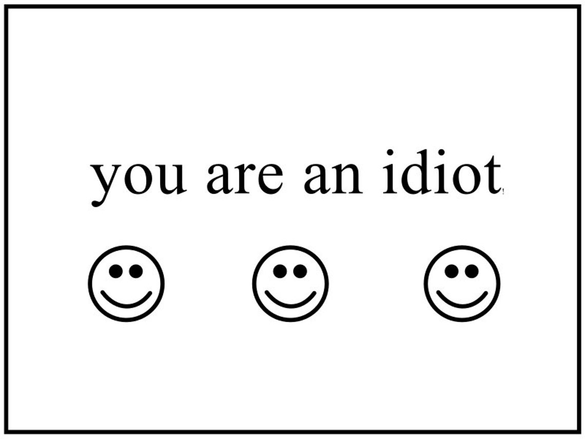You Are an Idiot 2000s Trojan Offiz Virus Smiley Faces Poster Retro Art ...