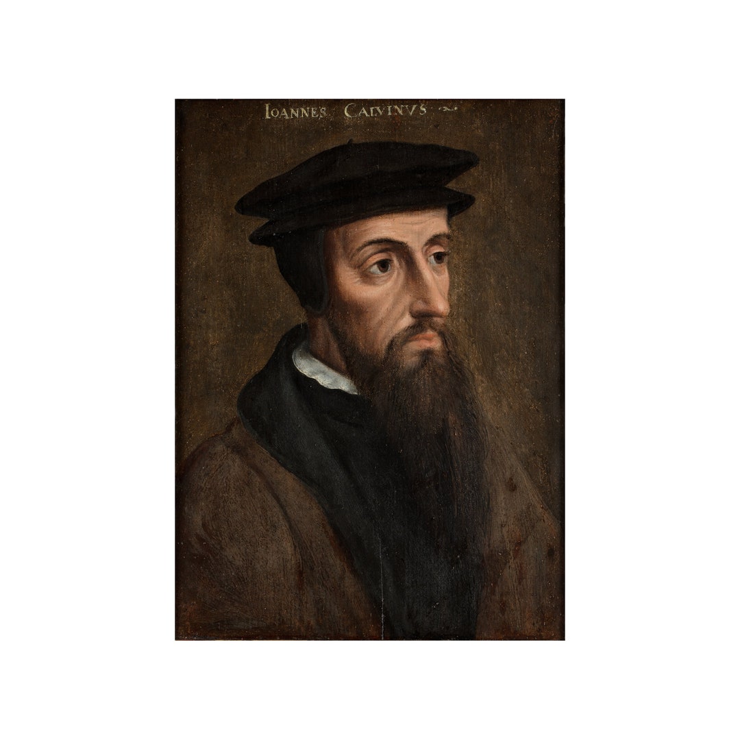John Calvin 1550 Calvinism Painting Poster Art Print - Etsy