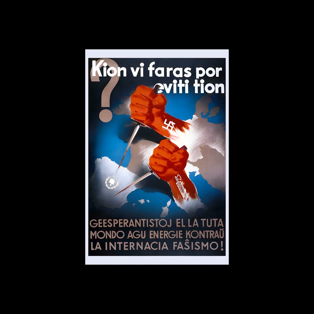 Kion Vi Faras Esperanto Spanish Civil War Europe Anti-fascist Poster ...