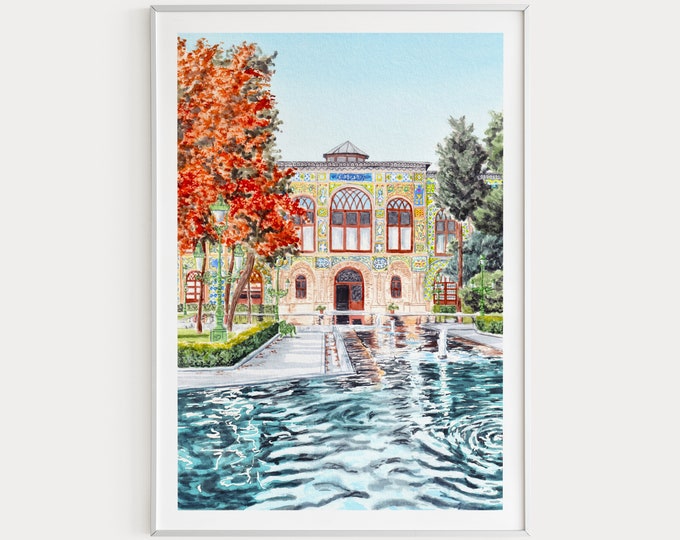 Tehran Print, Iran Wall Art, Golestan Palace, Watercolor Painting ...