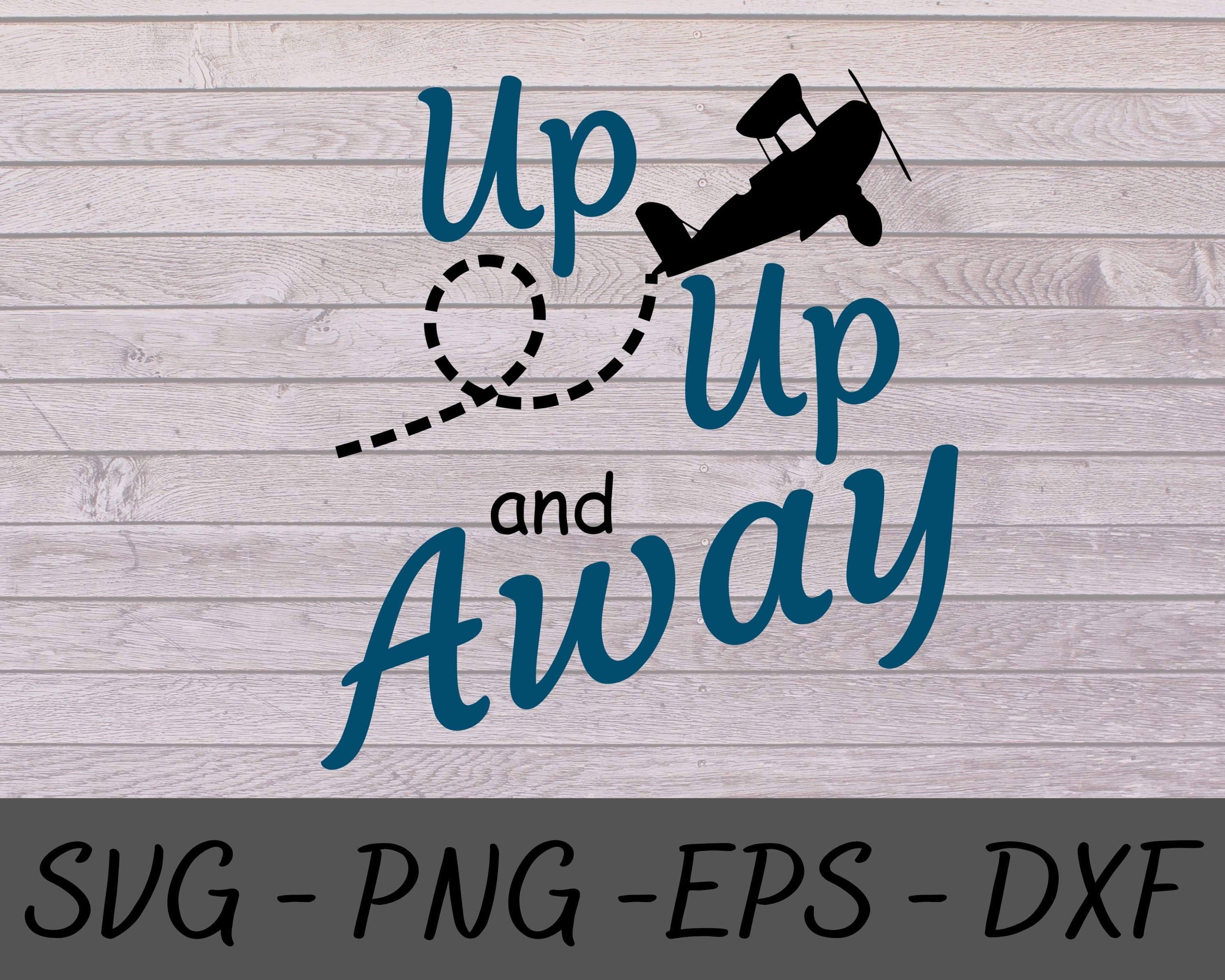 Airplane up up and Away Cut File SVG Png Instant Download Cut File for ...