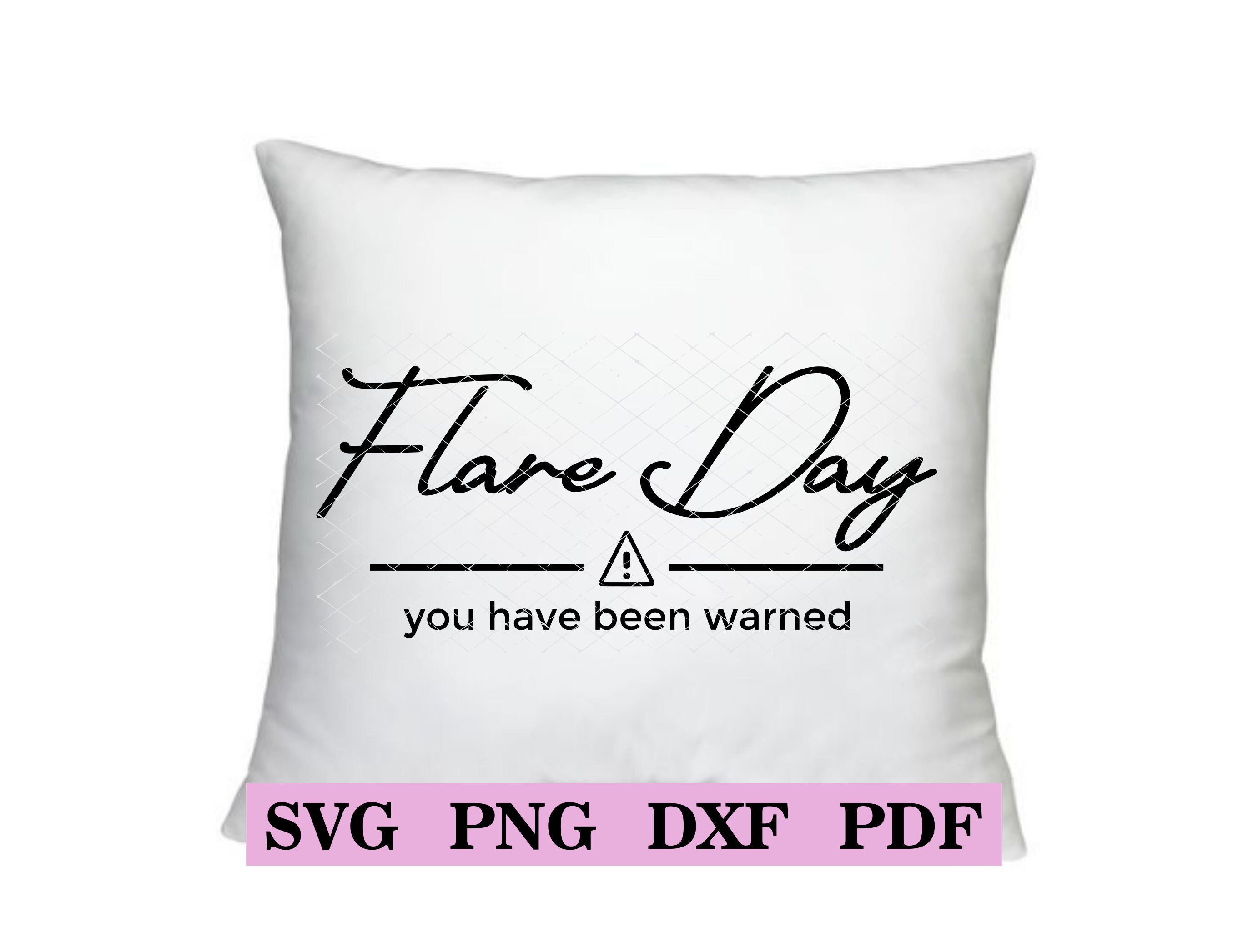 Flare Day You Have Been Warned SVG PNG Tshirt Design - Etsy