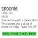 Spoonie Definition, SVG, PNG, Tshirt Design, Spoonie, Spoon Theory ...