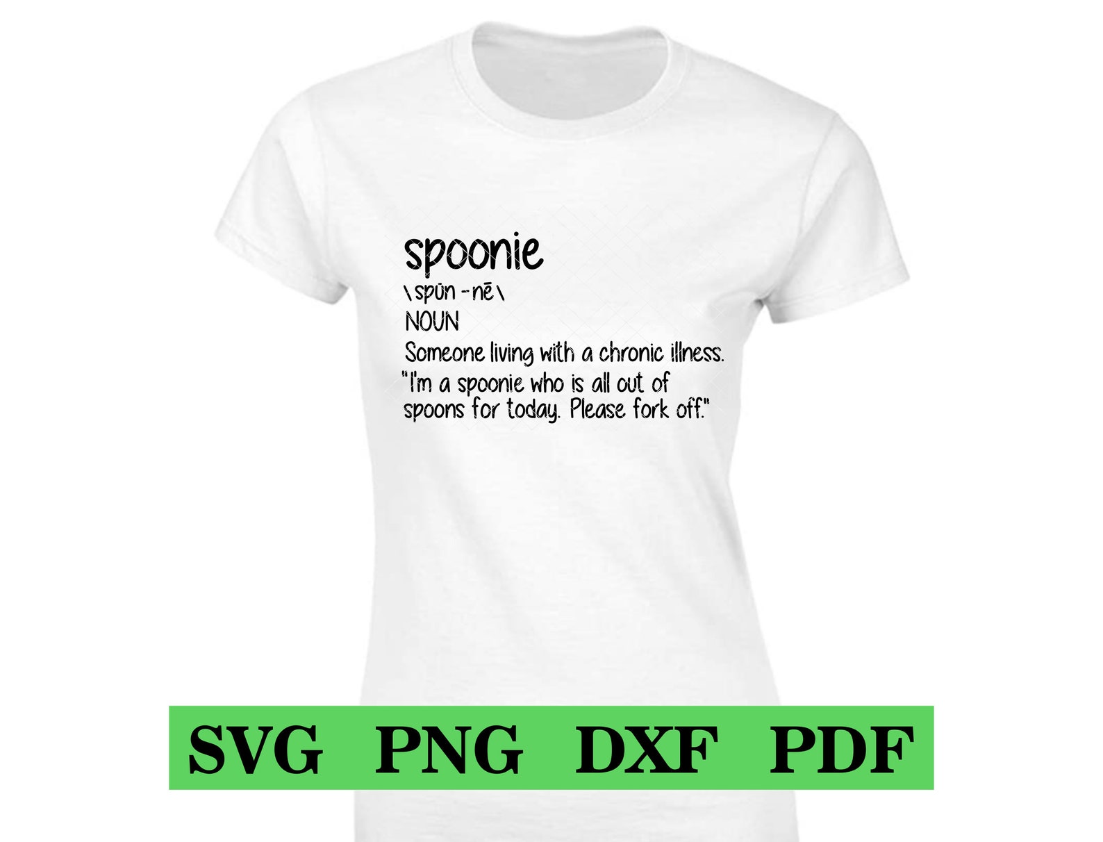Spoonie Definition, SVG, PNG, Tshirt Design, Spoonie, Spoon Theory ...