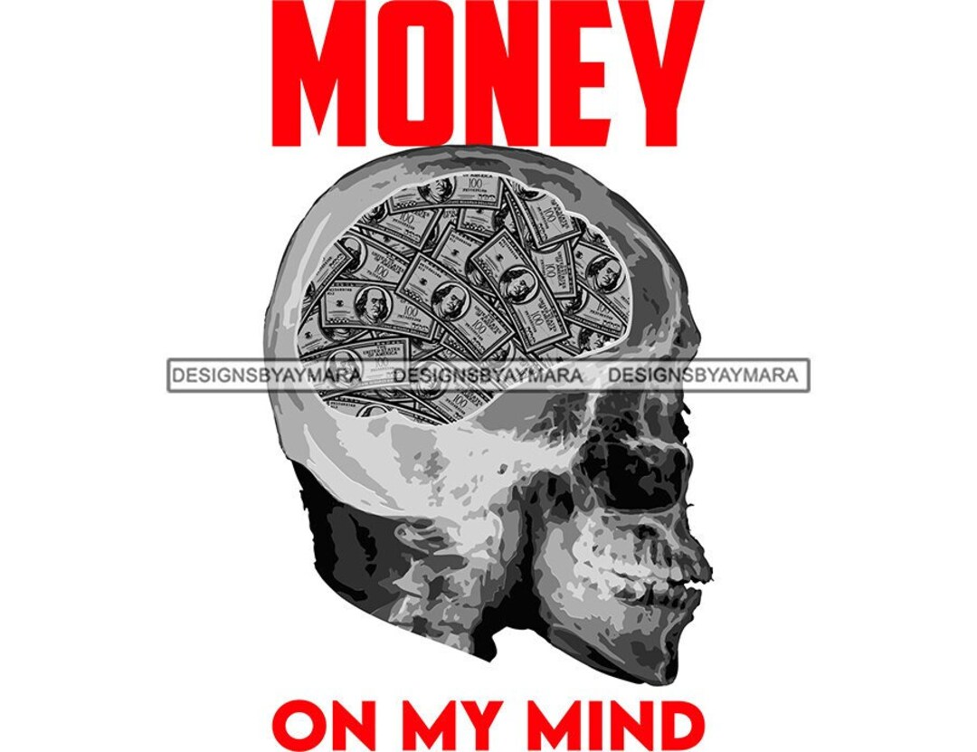 Money on My Mind Brain Human Head Skull Dollar Bill Benjamin Franklin ...