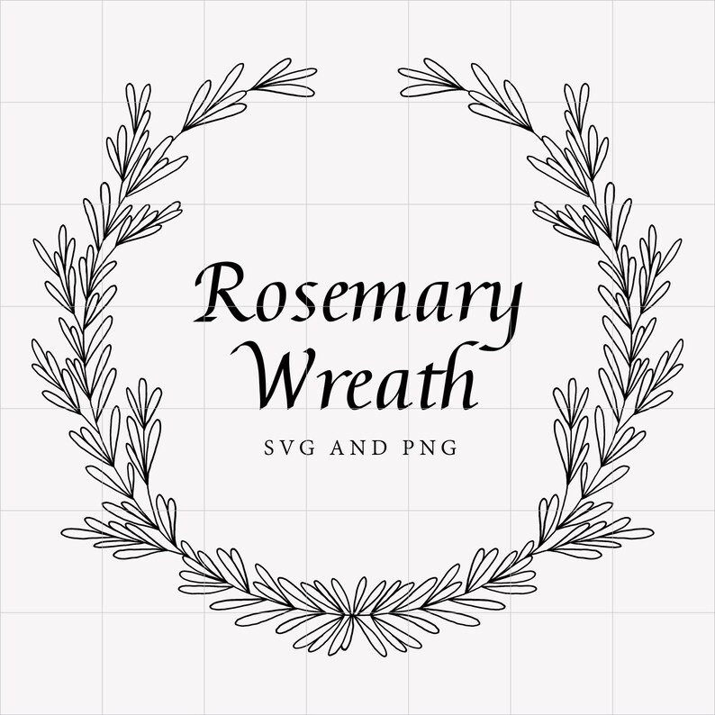 Rosemary Wreath SVG Digi Stamp, Farmhouse, Christmas Wreath, Wedding ...