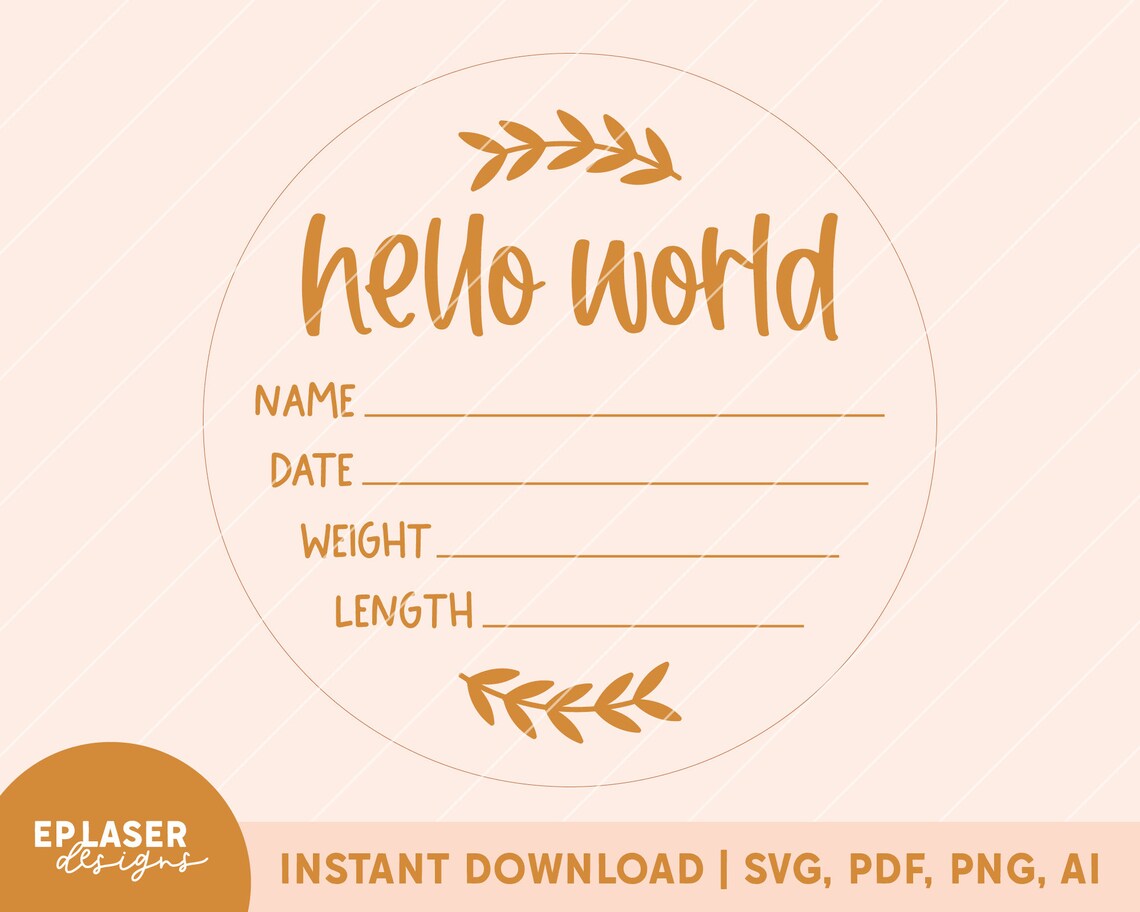 Birth Stats Signs SVG PNG Hello World Rounds Baby - Etsy