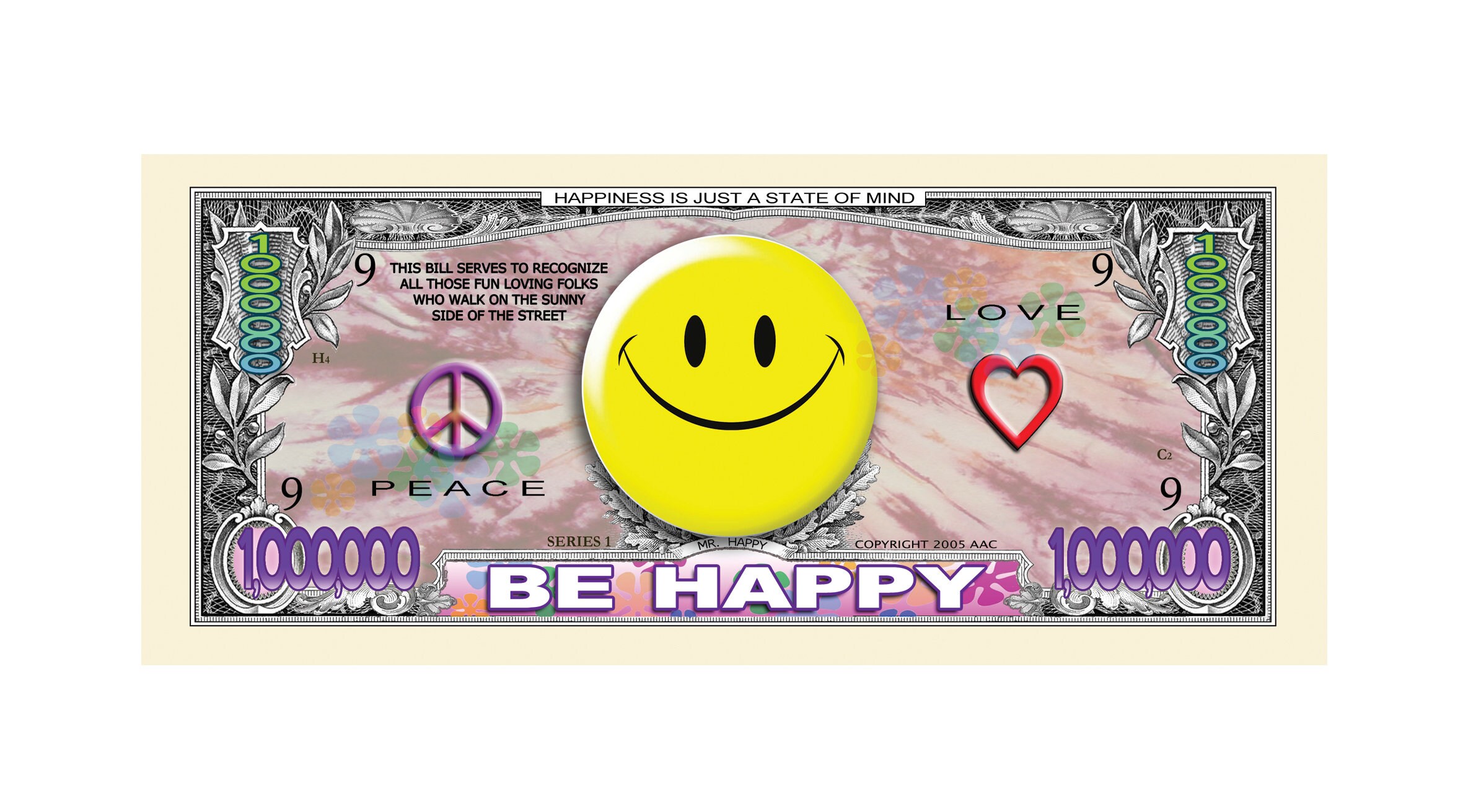 Smiley Face give Peace a Chance Million Dollar Collectible Novelty Bill ...