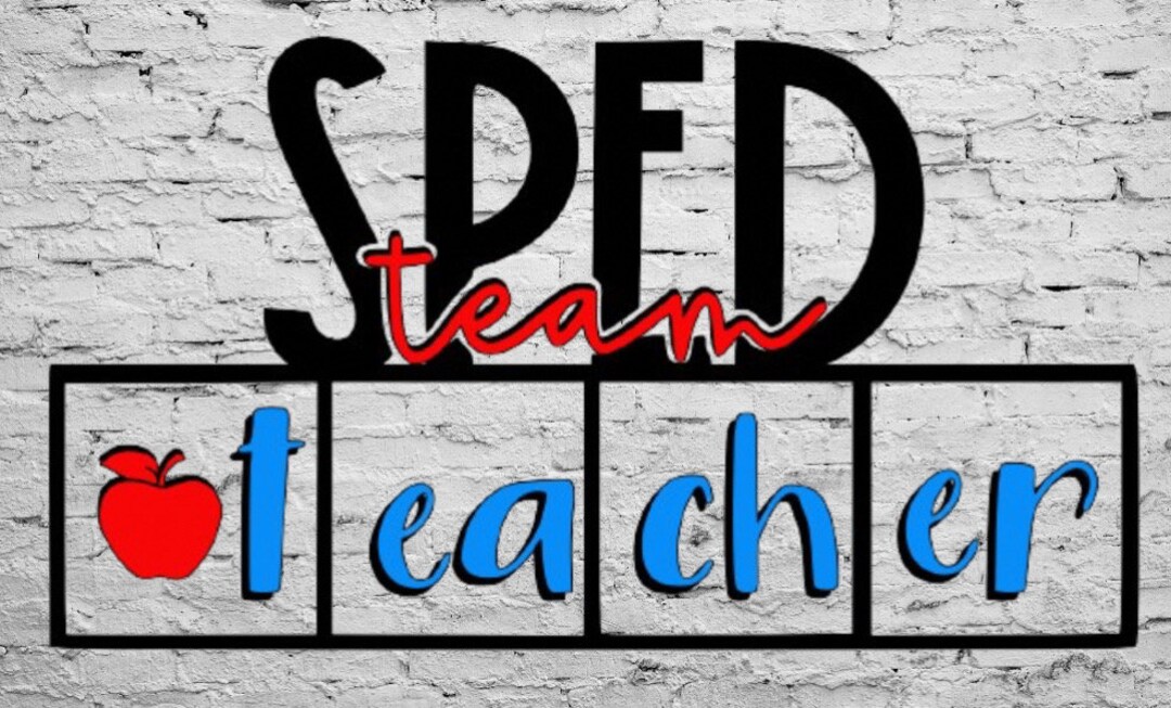 SPED Team Teacher SVG Digital Download Design for Shirt, Bag, Sticker ...
