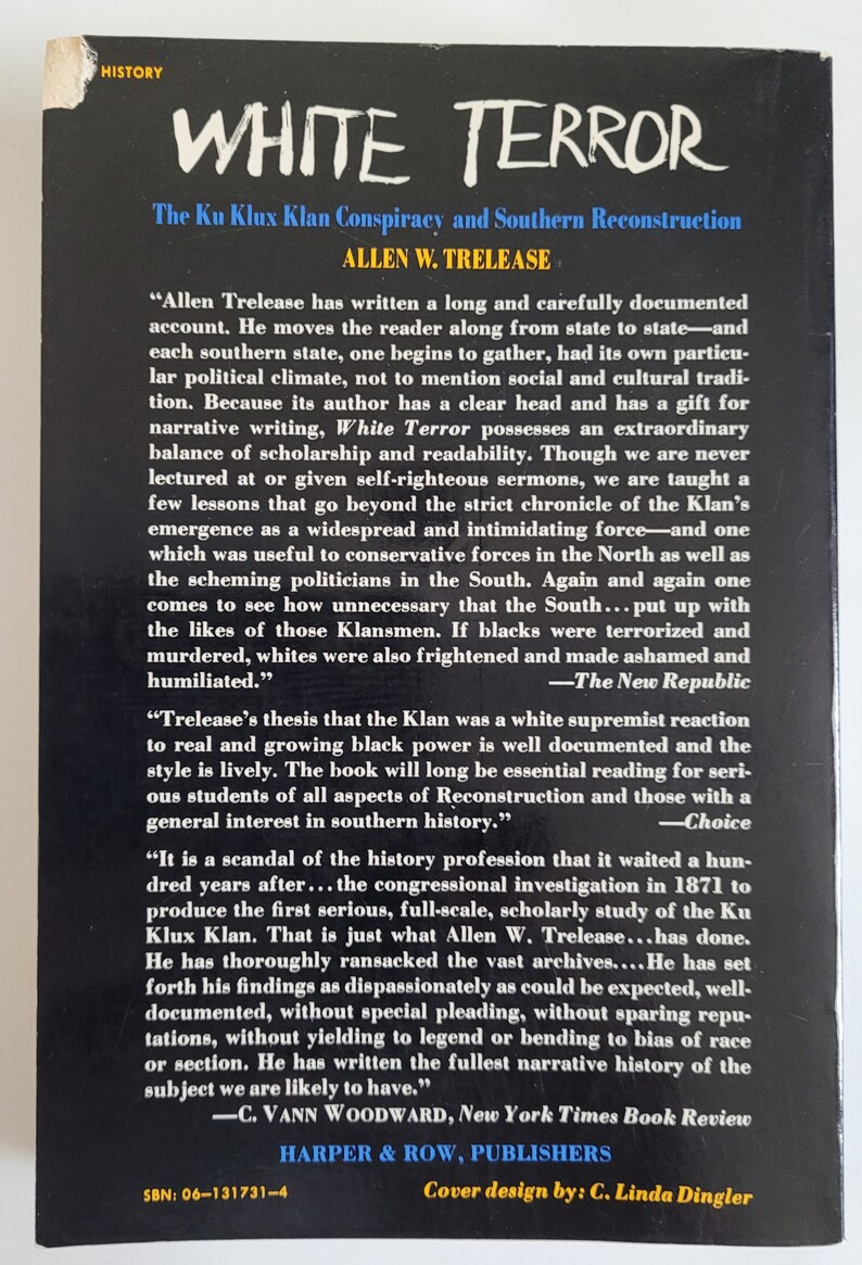 White Terror the Ku Klux Klan Conspiracy and Southern Reconstruction by ...