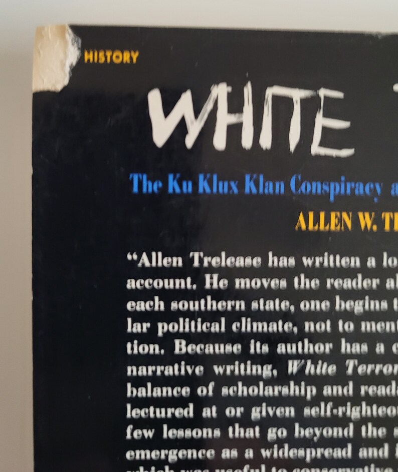 White Terror the Ku Klux Klan Conspiracy and Southern Reconstruction by ...