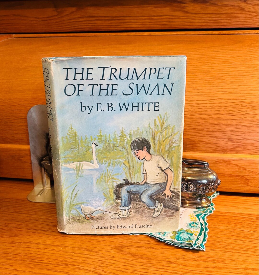 The Trumpet of the Swan - E. B. White - 1970 - First Edition / 2nd ...