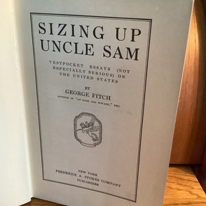 Antique Book Sizing up Uncle Sam by George Fitch Scarce 1914 First Edition Antique Hardcover - Etsy
