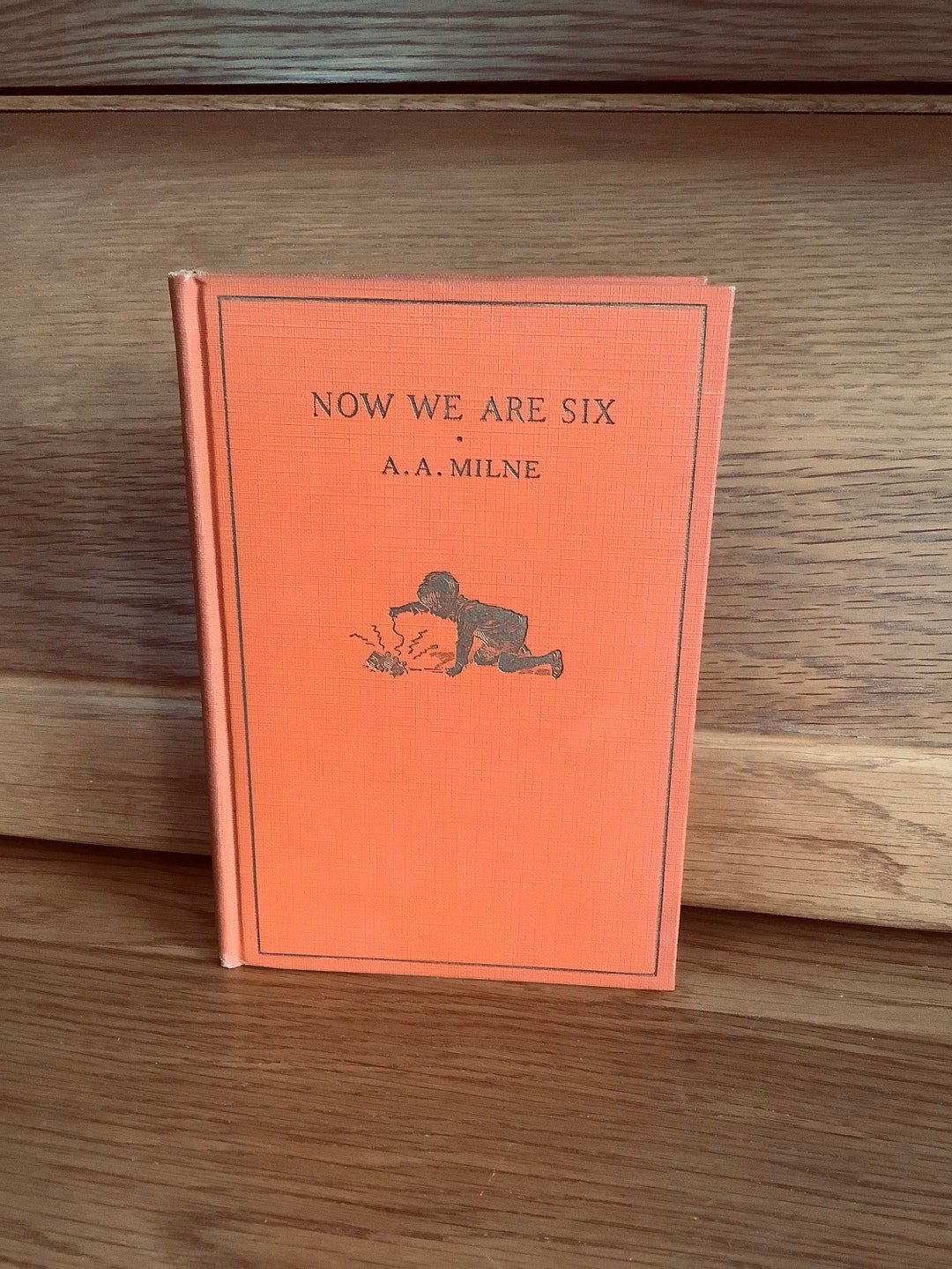 A.A. Milne Now We Are Six Illustrated by Ernest Shepard 1927 First ...