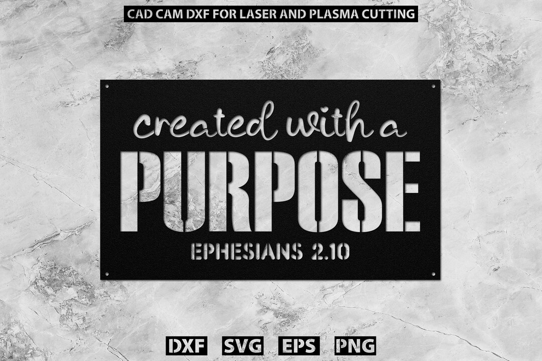 Created With a Purpose DXF, Christian DXF for Plasma Cutting, Christian ...