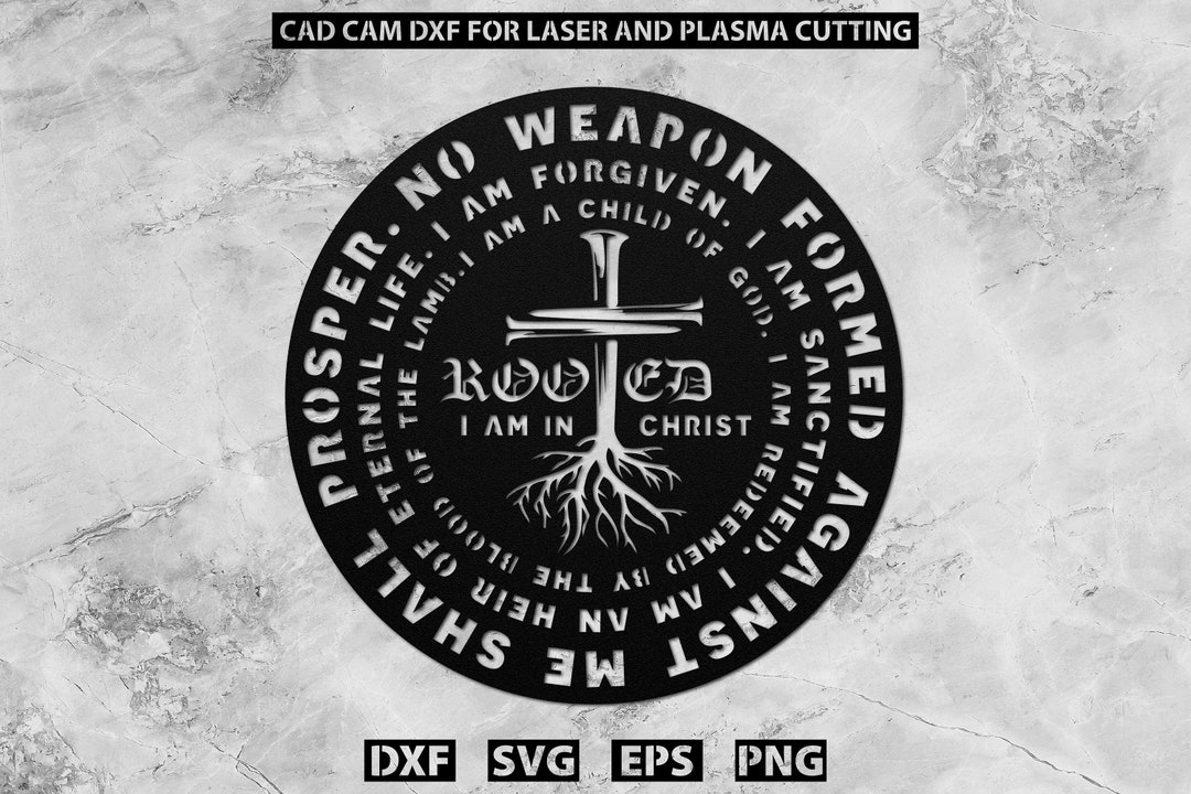 Rooted I Am in Christ DXF, Christian DXF for Plasma Cutting, Christian ...