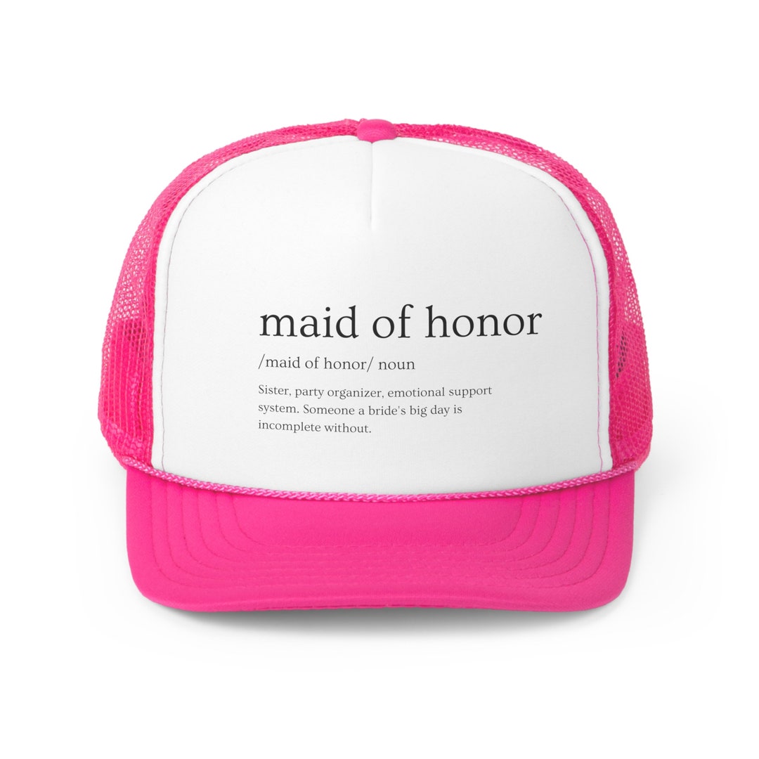 Maid of Honor Definition Hat: Bachelorette Party Hat, Bridal Party Hat ...