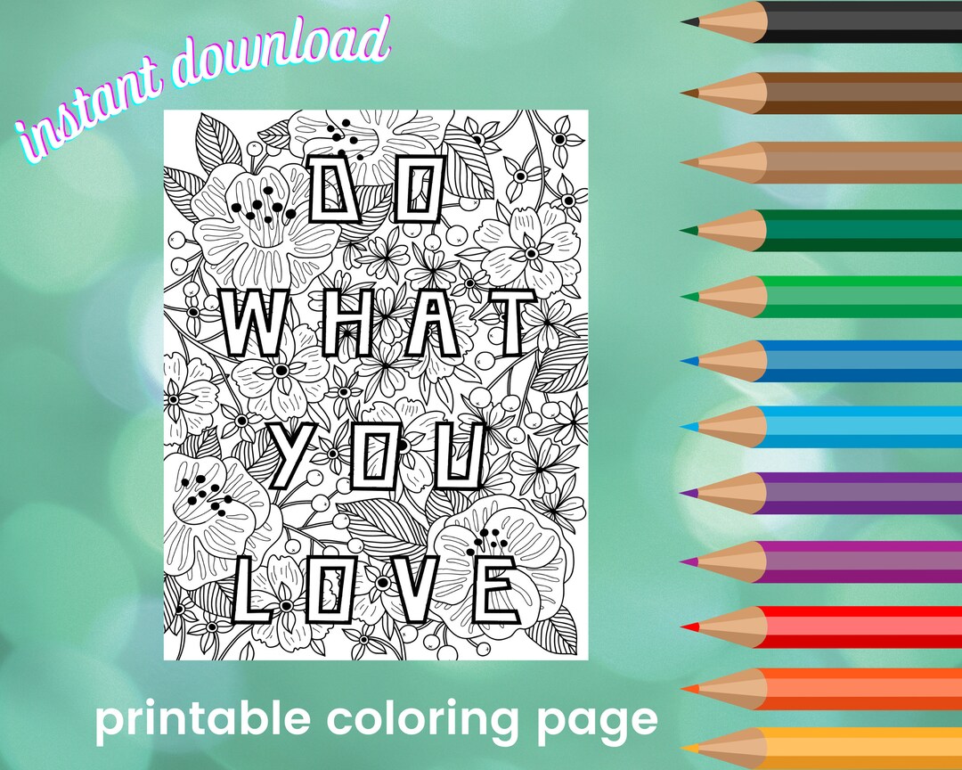 Printable Coloring Page | Downloadable Wall Art | Do What You Love ...