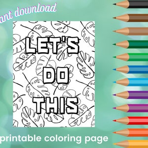 Printable Coloring PDF | Downloadable Coloring Page | Let's Do This ...