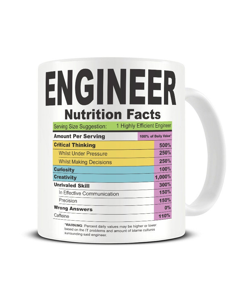 Engineer Nutrition Facts Mug Engineer Nutritional Value Etsy