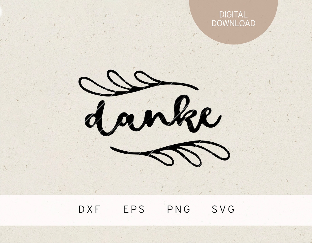 Plotter File | Danke | SVG | DXF | PNG | Eps | Thank You | Thank You ...