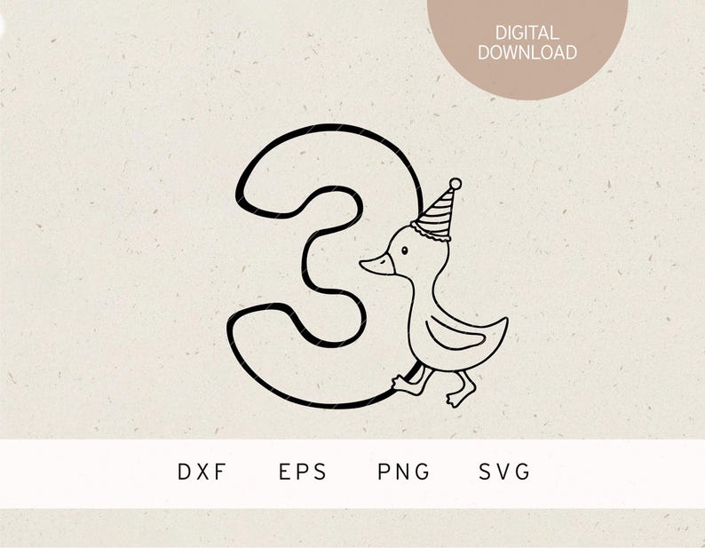 Plotter File | 3 Years | Duck | SVG | DXF | PNG | Eps | Third Birthday ...