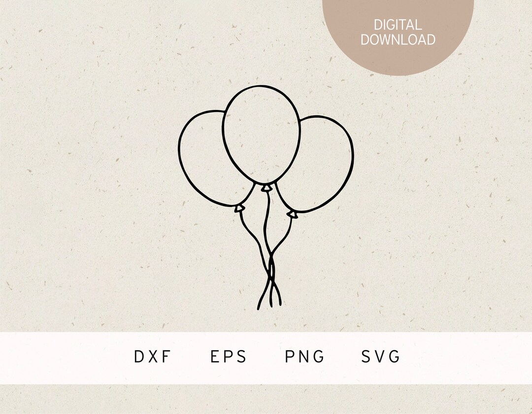 Plotter File Balloons SVG DXF PNG Eps Birthday Party Decoration Kids ...