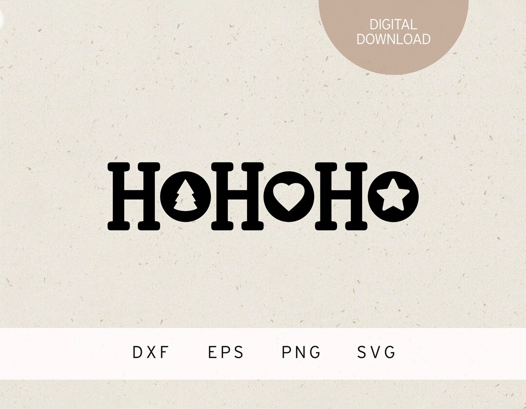 Plotter File | Hohoho | SVG | DXF | PNG | Eps | Christmas Tree | Star ...