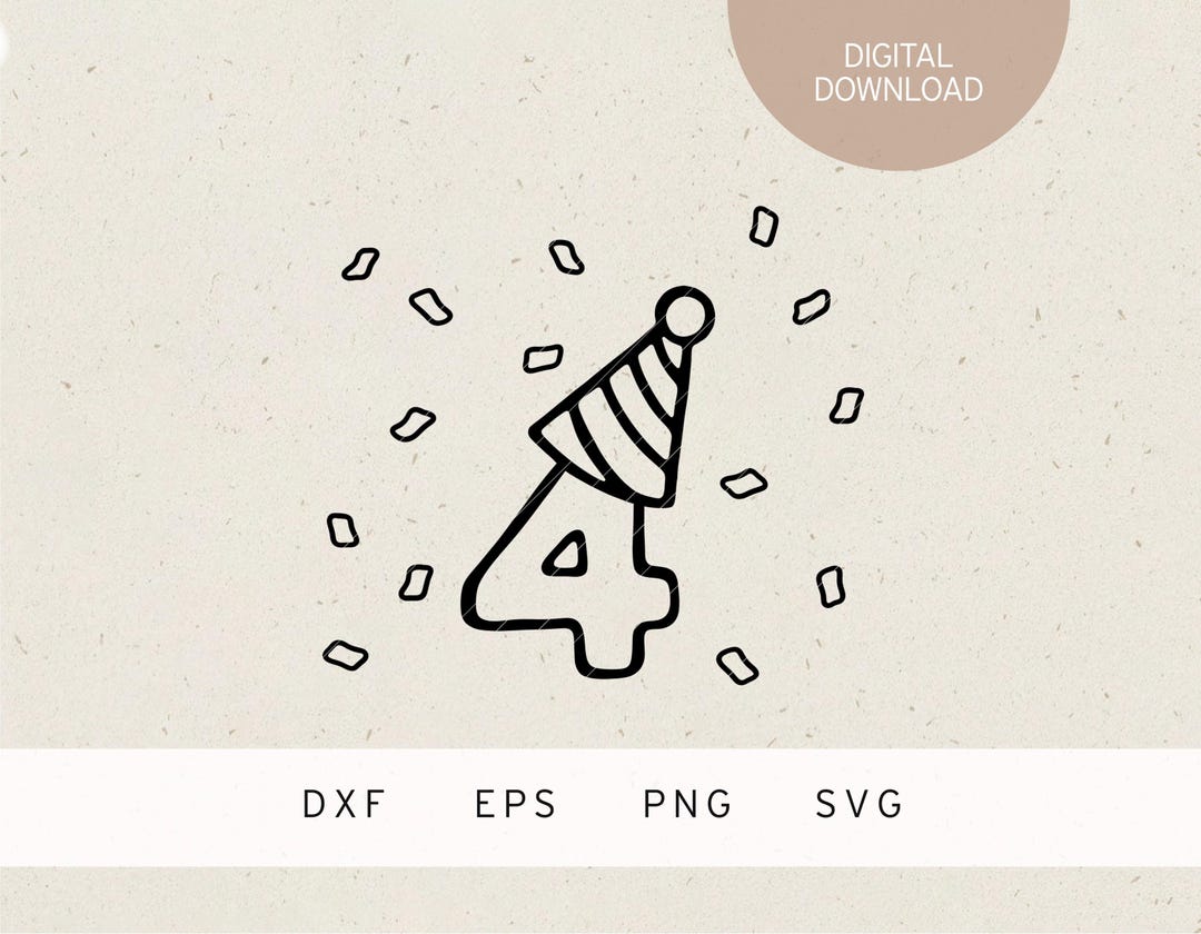 Plotter File | 4 | Party Hat | SVG | DXF | PNG | Eps | Birthday | 4th ...