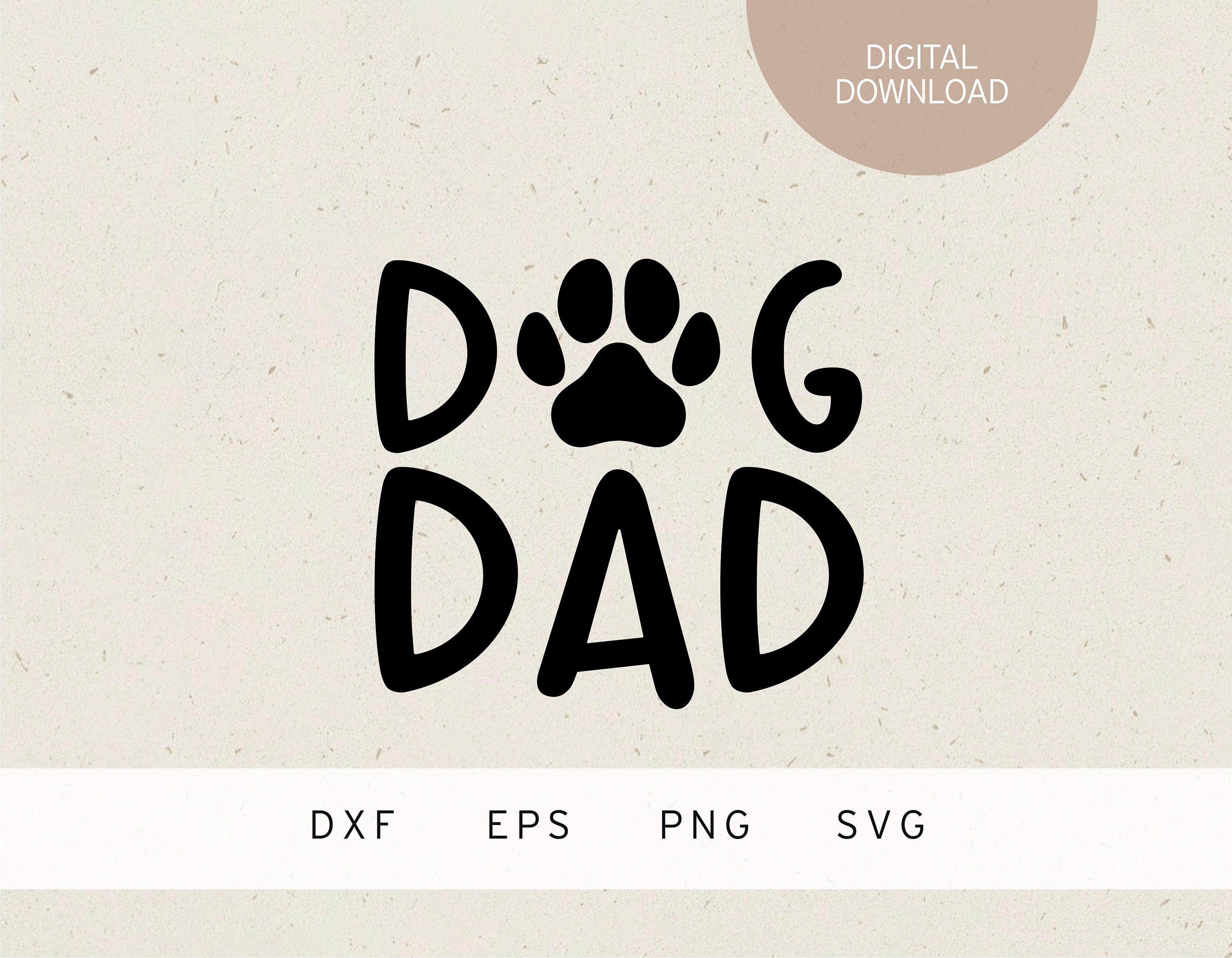Plotter File Dog Dad SVG DXF PNG Eps Cricut - Etsy