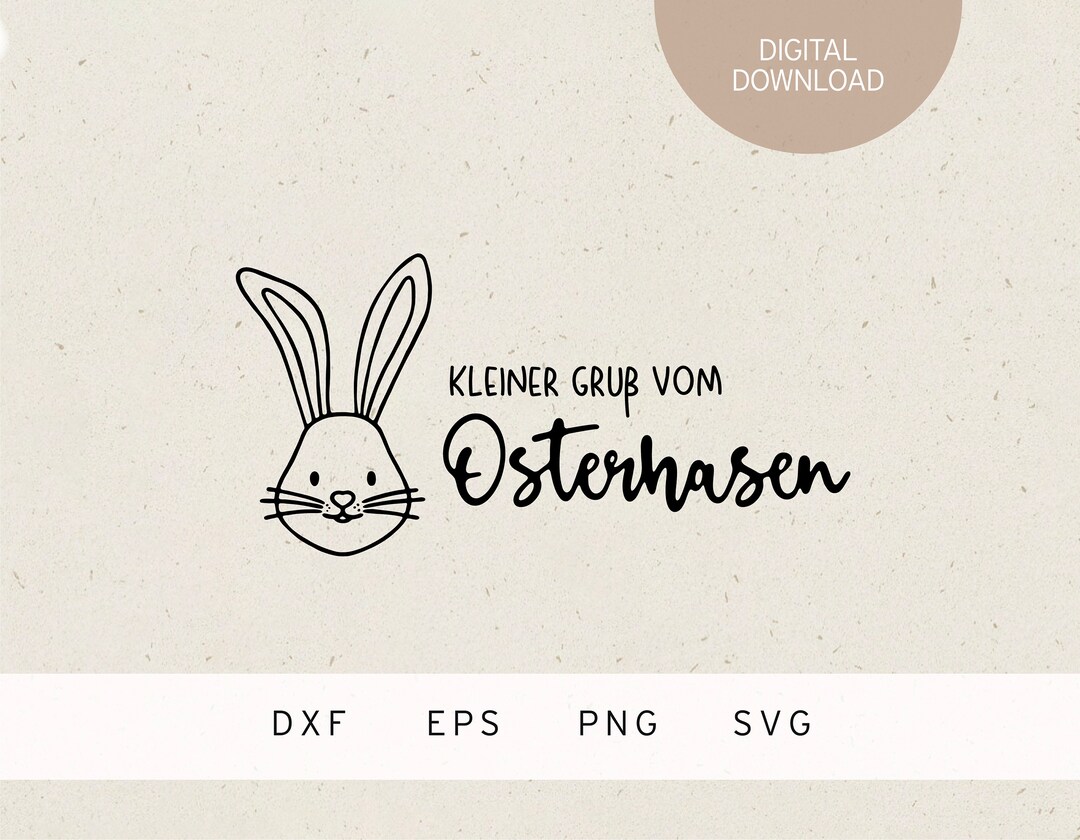 Plotterdatei | kleiner Gruß vom Osterhasen | SVG | DXF | PNG | Eps | Frühling Frühlingserwachen ...