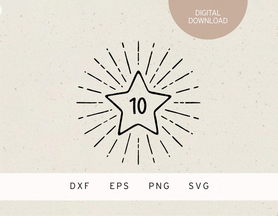 Plotter File | 10 | Star | SVG | DXF | PNG | Eps | 10th Birthday ...