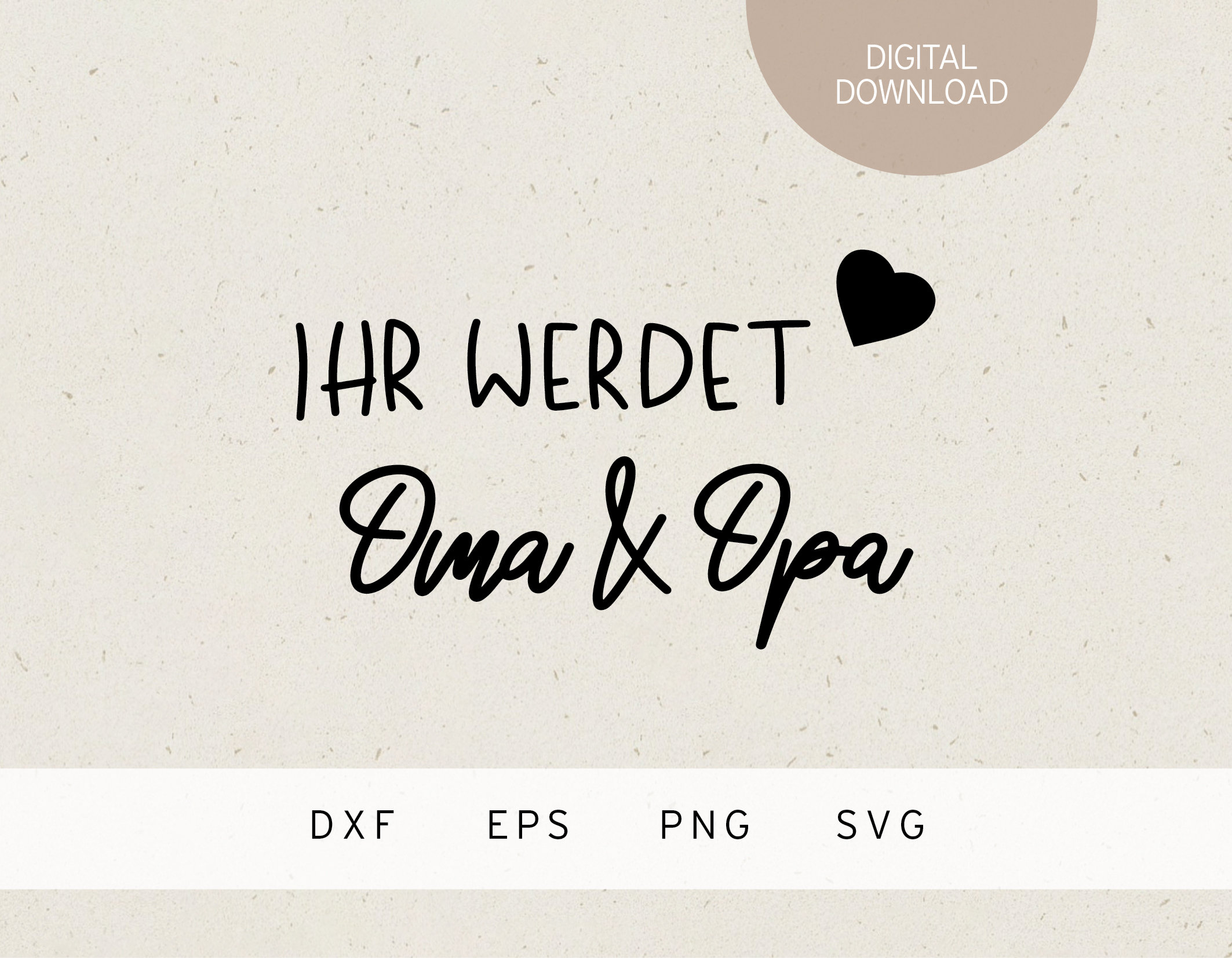 Plotter File | Ihr Werdet Oma & Opa | SVG | DXF | PNG | Eps | Baby ...