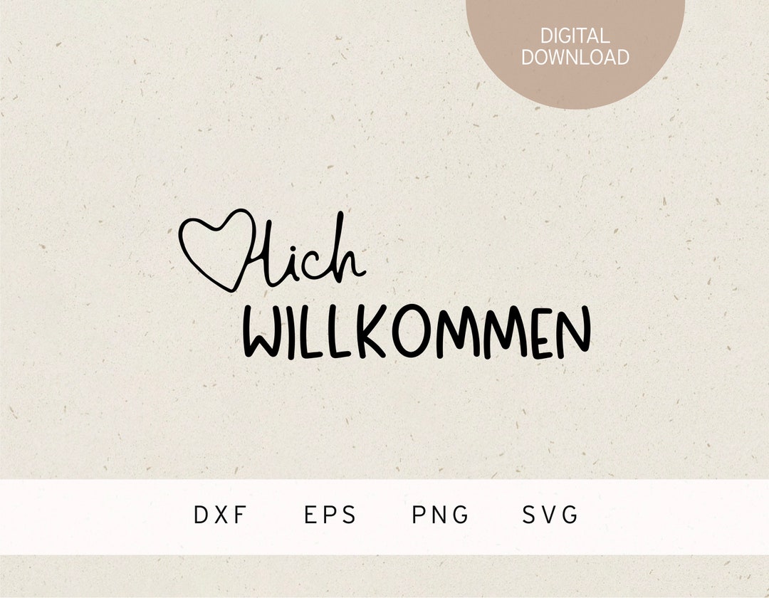 Plotter File | Herzlich Willkommen | SVG | DXF | PNG | Eps | Family | Apartment | Houses | Visit ...