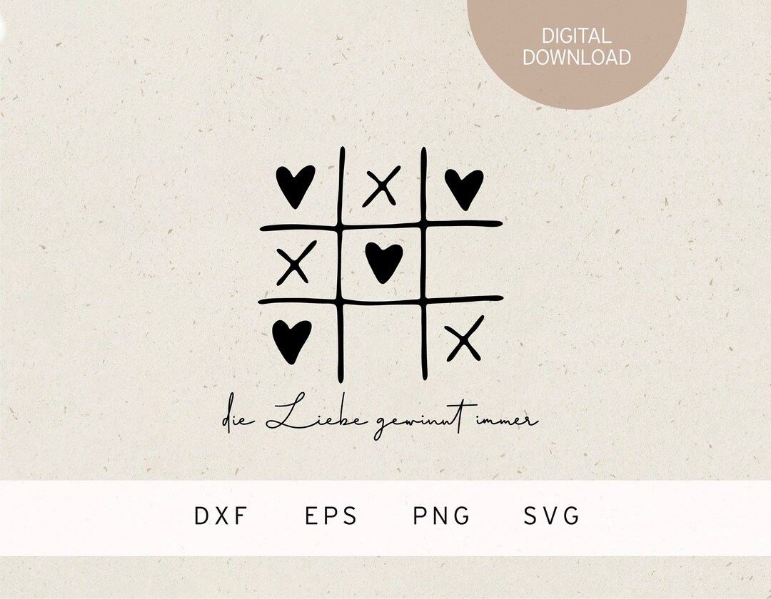 Plotter File | Tic Tac Toe | Die Liebe Gewinnt Immer | SVG | DXF | PNG | Eps | Wedding ...