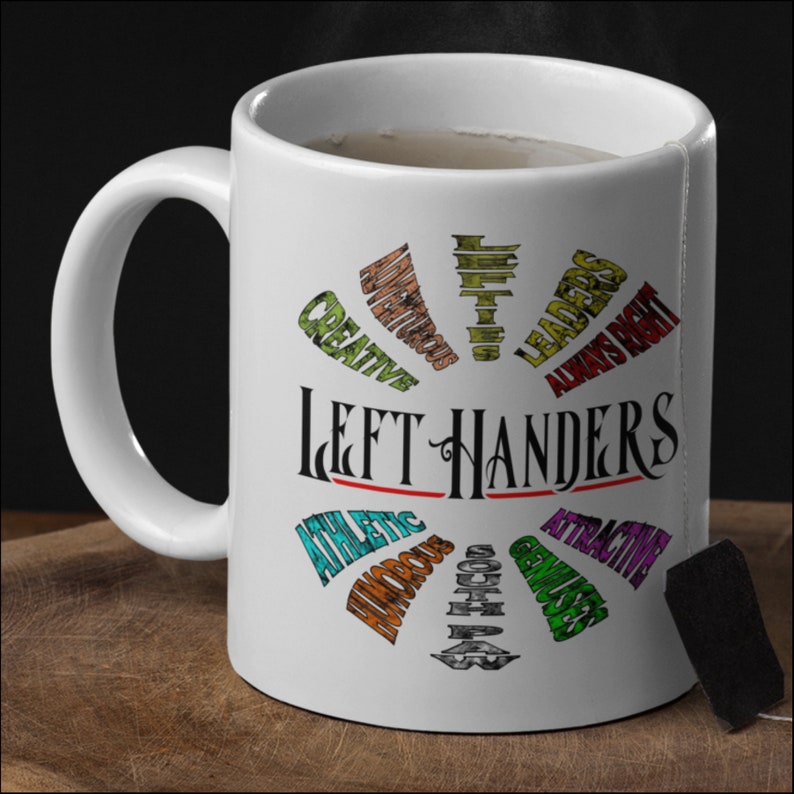 Left Handers Unite / Lefties Mug / Left Handed Mug / Left - Etsy