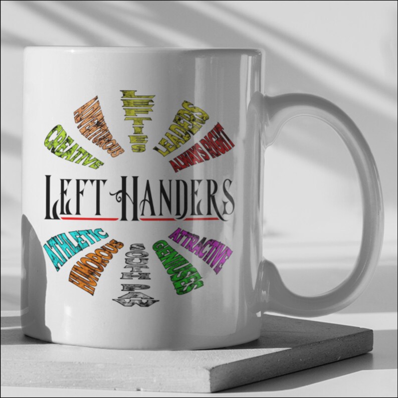 Left Handers Unite / Lefties Mug / Left Handed Mug / Left - Etsy