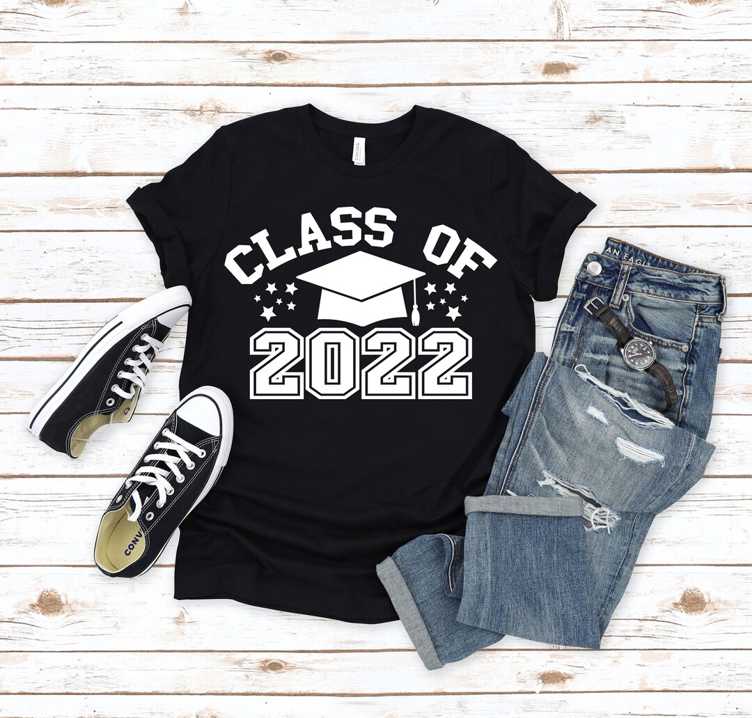 Class of 2022 Graduate Shirt, Graduation Shirt, Graduation Gift ...