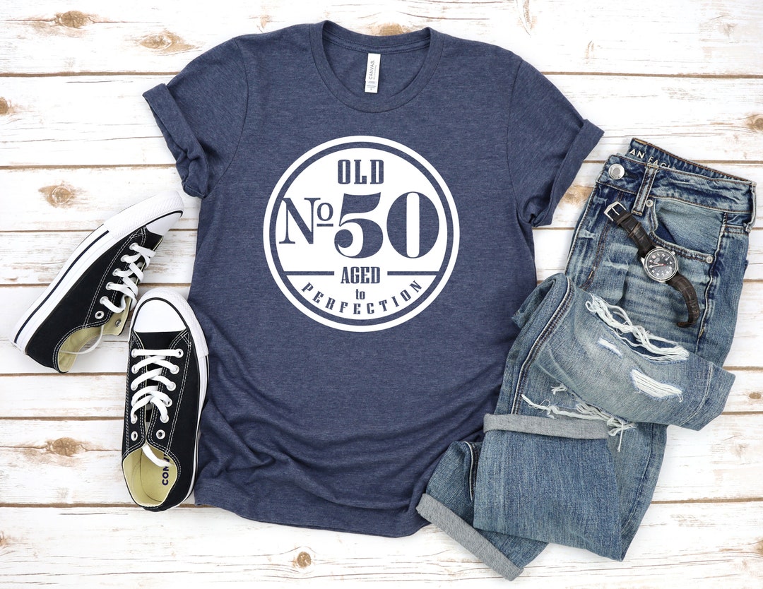 50th Birthday Shirt, 50 Years Old Shirt, Turning 50 Shirt, Funny Shirt ...