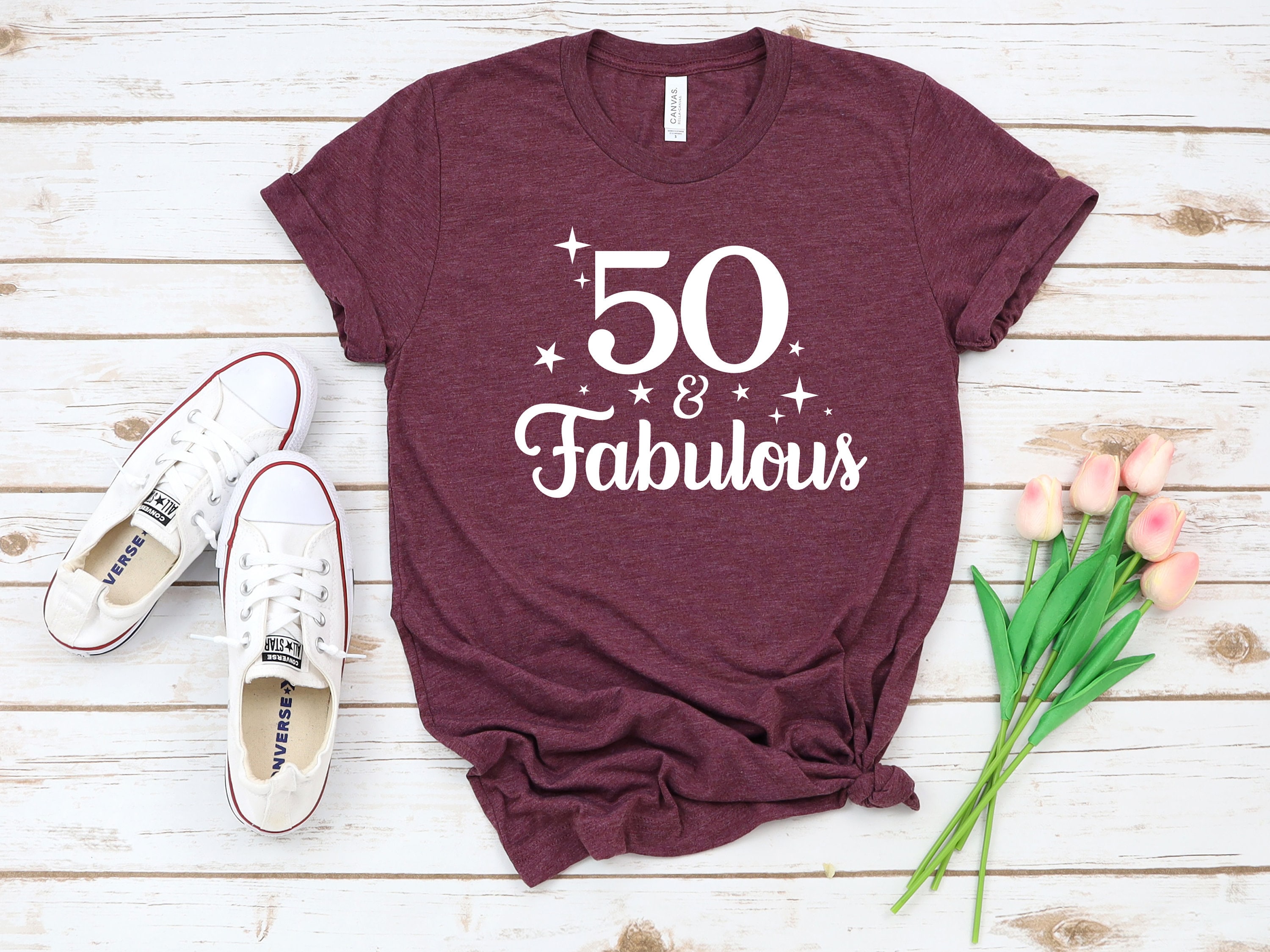 50 And Fabulous Shirt Fifty And Fabulous Shirt 50th Birthday Etsy
