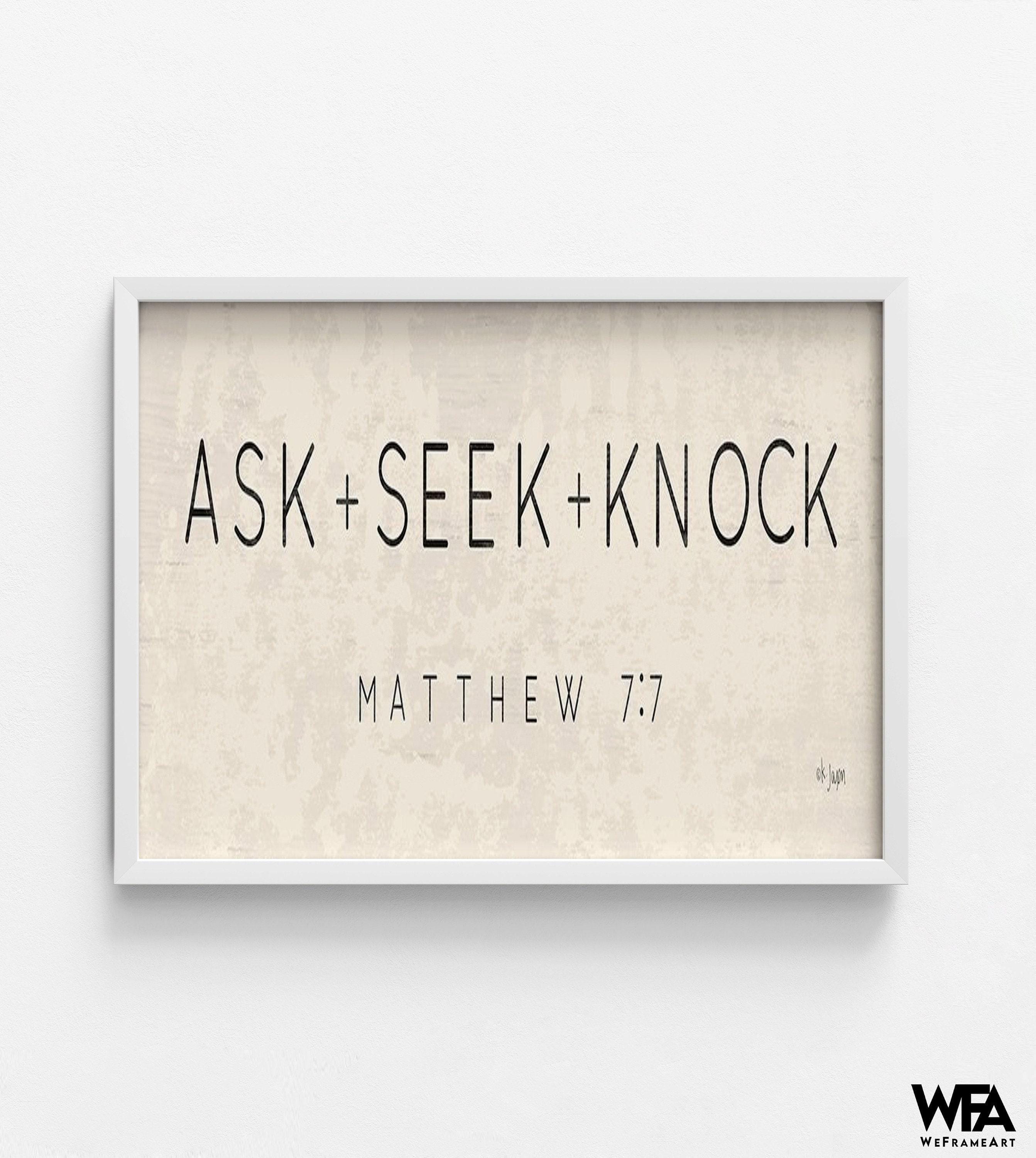 Ask, Seek, Knock, Framed Matthew 7:7 Print, Large Matthew Bible Quote ...