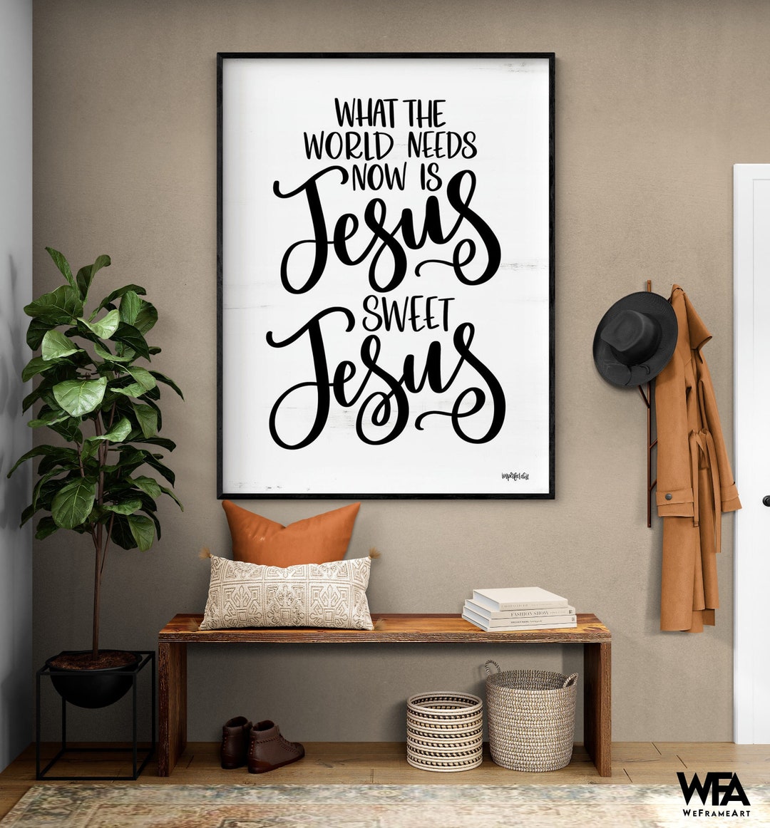 Jesus Sweet Jesus, Sweet Baby Jesus Print, Jesus Christ Print, Framed ...