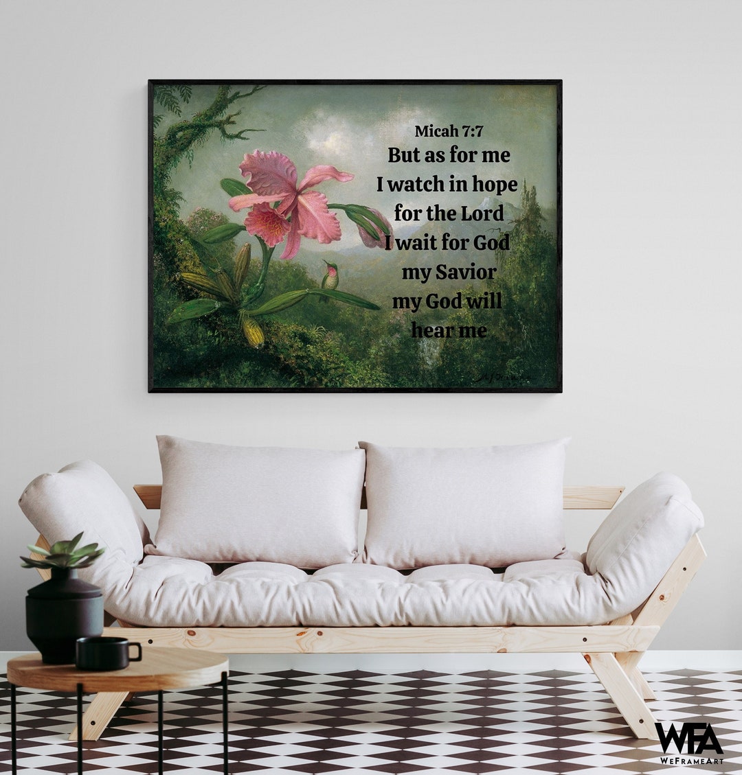 Orchid and Hummingbird by Martin Johnson Heade, Large Micah 7:7 Bible ...