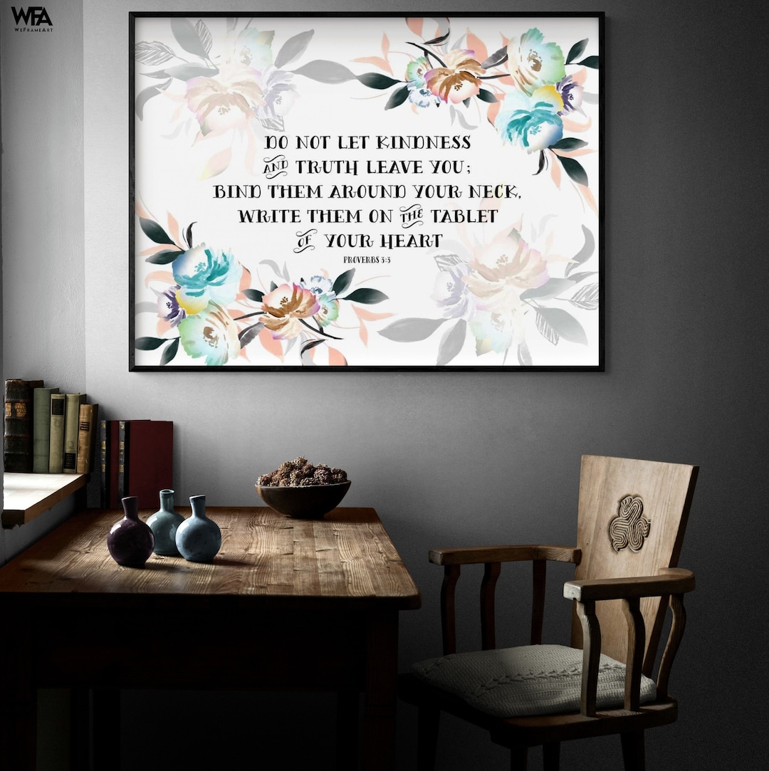 Proverbs 3-3 by Tara Moss, Framed Proverbs 3:3 Poster, Floral Bible ...