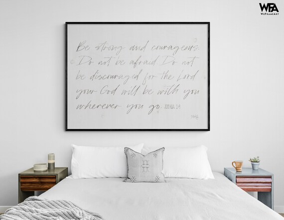Be Strong and Courageous Print Framed Quotes About Life | Etsy
