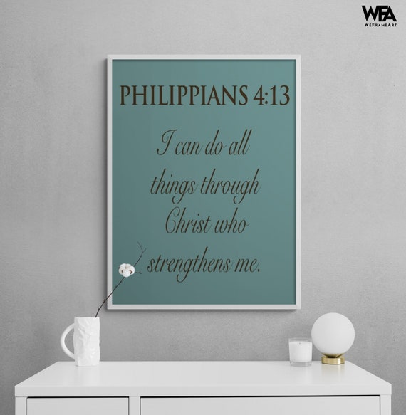 Philippians 4 13 Wall Art