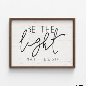 Be the Light, Matthew 5:14 Poster, Matthew Bible Verse Print, Bible ...