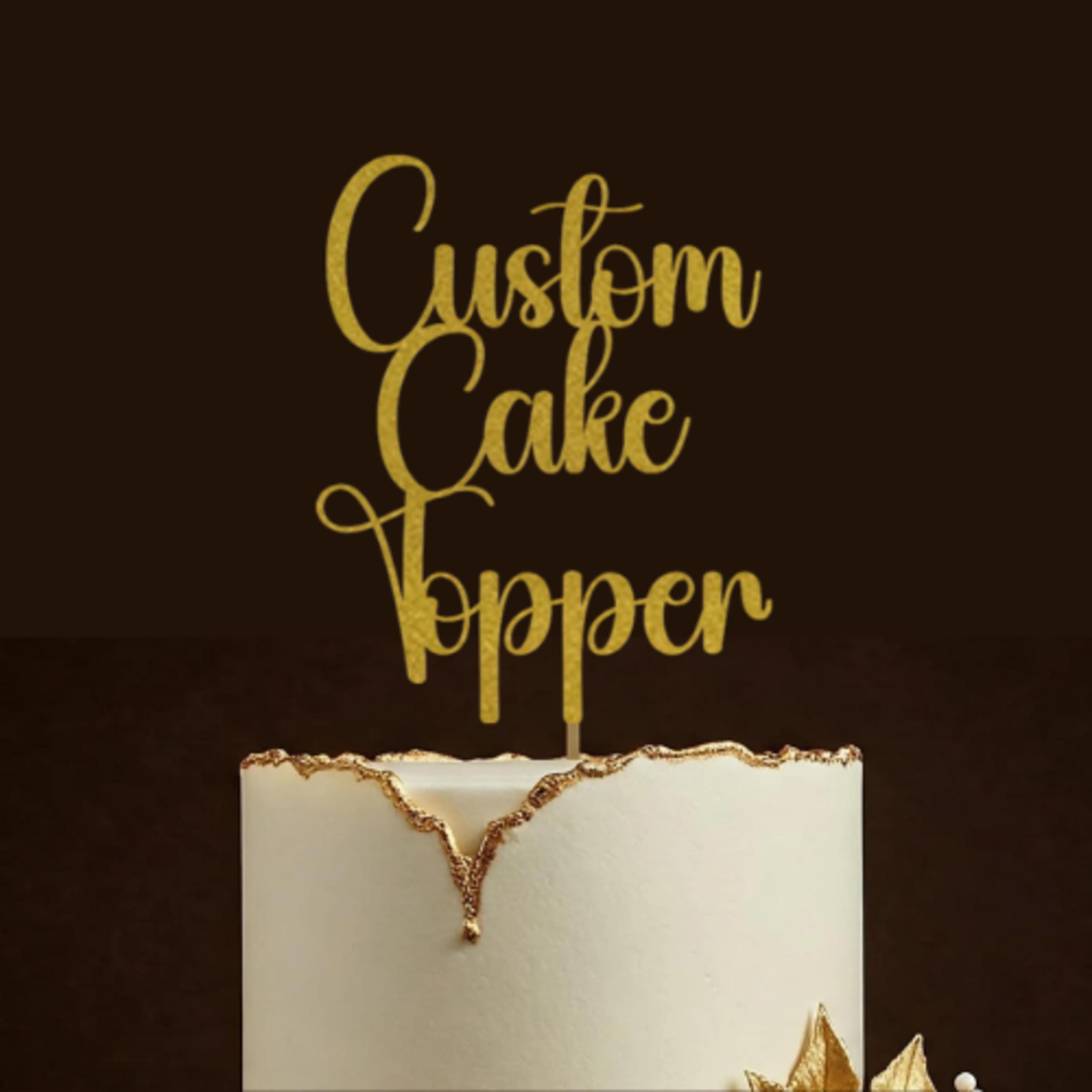 Personalised Cake Topper Custom With Any Message Glitter Birthday ...